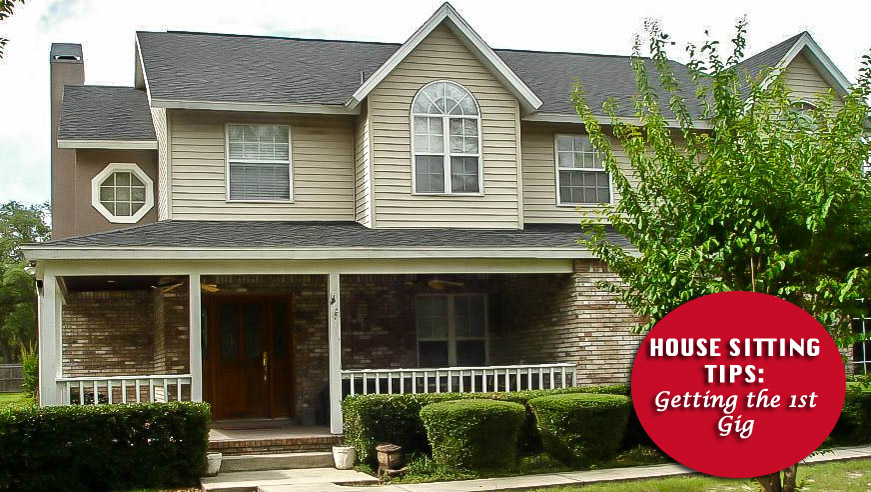 Tips on Scoring Your First House Sitting Job | The Trading Travelers